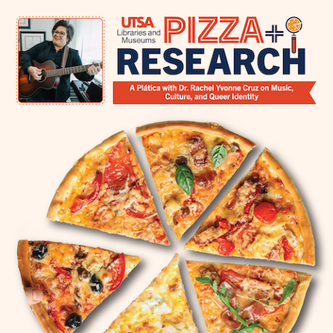 Pizza & Research: A Plática with Dr. Rachel Yvonne Cruz on Music ...